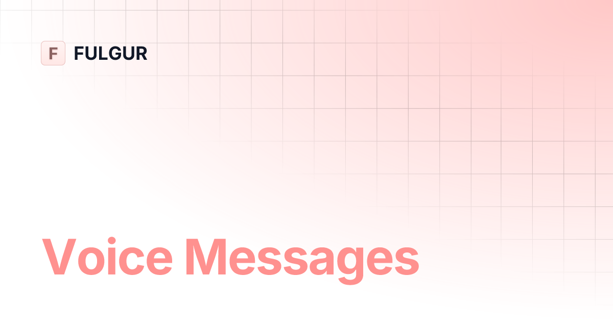 Voice Messages | Ванилла | FULGUR